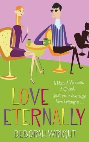 Love Eternally by Deborah Wright | Goodreads