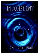 Incoherent by Jane Hartshorn | Goodreads