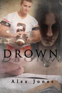 Drown by Alex Jones | Goodreads