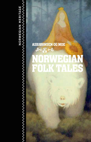 Norwegian Folk Tales by Peter Christen Asbjørnsen | Goodreads