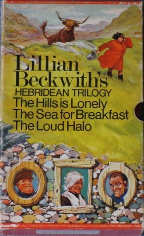 Lillian Beckwith's Hebridean Trilogy Boxed Set by Lillian Beckwith ...