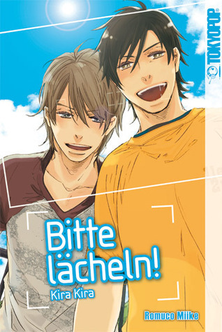 Bitte lächeln! Kira Kira by Romuco Miike | Goodreads