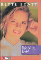 Bleib bei uns, Beate! (Rywig, #1) by Berte Bratt | Goodreads