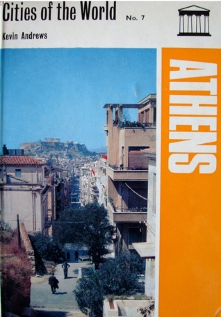 Athens by Kevin Andrews | Goodreads