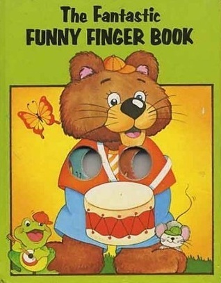 The Fantastic Funny Finger Book (Surprise Books) by Caryl Koelling ...