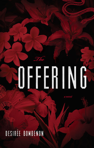 The Offering by Desiree Bombenon | Goodreads