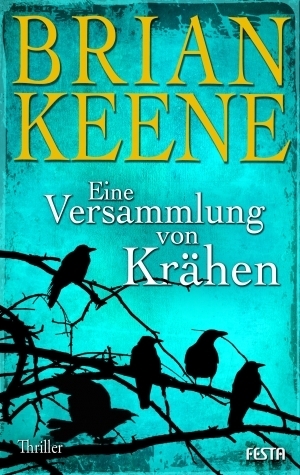 Eine Versammlung von Krähen by Brian Keene | Goodreads