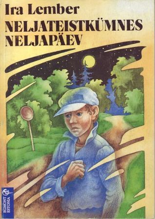 Neljateistkümnes neljapäev by Ira Lember | Goodreads