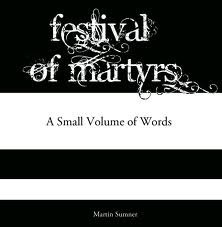 Festival of Martyrs by Martin Sumner | Goodreads