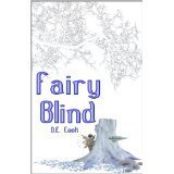 Fairy Blind (Cat Quinn, #3) by Darla E. Cook | Goodreads