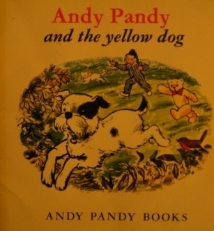 Andy Pandy and the Yellow Dog (Andy Pandy) by Maria Bird | Goodreads