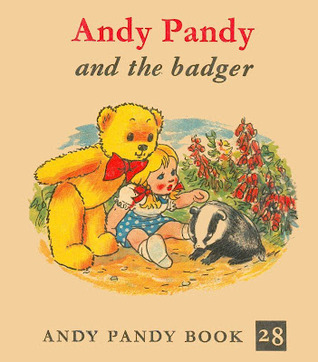 Andy Pandy and the Badger (Andy Pandy) by Maria Bird | Goodreads