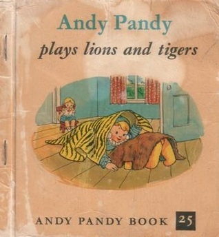 Andy Pandy Plays Lions and Tigers (Andy Pandy) by Maria Bird | Goodreads