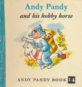 Andy Pandy and His Hobby Horse (Andy Pandy) by Maria Bird | Goodreads