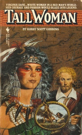 Tall Woman by Harry Scott Gibbons | Goodreads