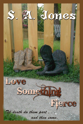 Love Something Fierce (Harvest Treats) by S.A. Jones | Goodreads