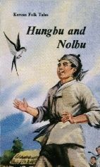 Hungbu and Nolbu: Korean Folk Tales by Wŏn-gil Hŏ | Goodreads