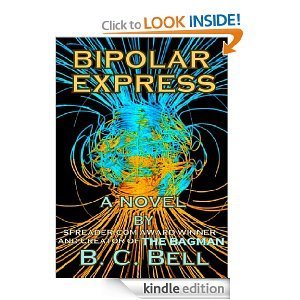 Bipolar Express by B.C. Bell | Goodreads