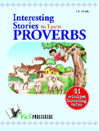 Interesting Stories to Learn Proverbs by R.K. Murthi | Goodreads