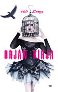 Orjan kirja by Heli Slunga | Goodreads