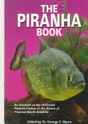 The Piranha Book by George S. Myers | Goodreads