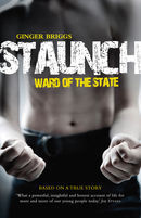 Staunch: Ward of the State by Ginger Briggs | Goodreads