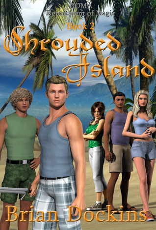 Shrouded Island (DOMA: Department of Magic Book 2) by Brian Dockins ...