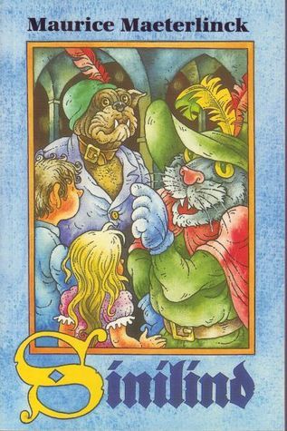 Sinilind by Maurice Maeterlinck | Goodreads