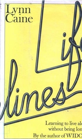 Lifelines by Lynn Caine | Goodreads