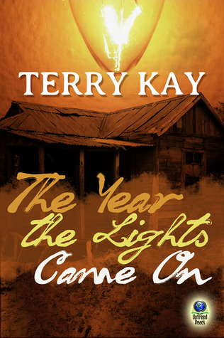 The Year the Lights Came On by Terry Kay | Goodreads