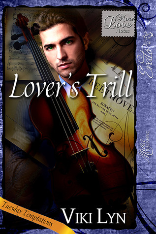 Lover's Trill (Lover's Trill, #1) by Viki Lyn | Goodreads