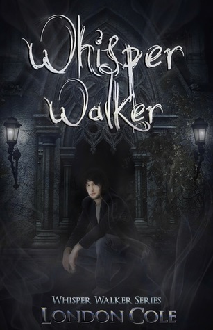 Whisper Walker by London Cole | Goodreads