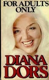 For Adults Only by Diana Dors | Goodreads