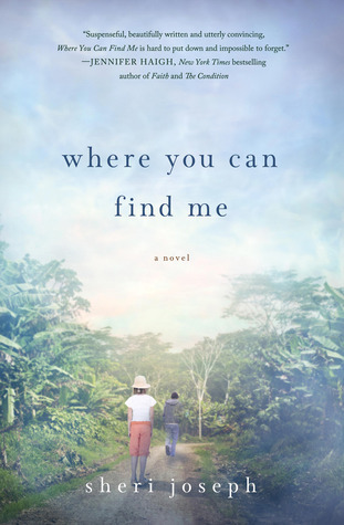 Where You Can Find Me by Sheri Joseph | Goodreads