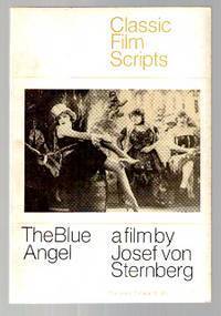 The Blue Angel (Classic Film Scripts) by Josef Von Sternberg | Goodreads