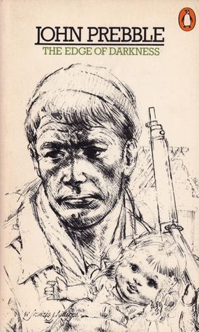 The Edge of Darkness by John Prebble | Goodreads