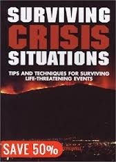Surviving Crisis Situations by Alexander Stilwell | Goodreads