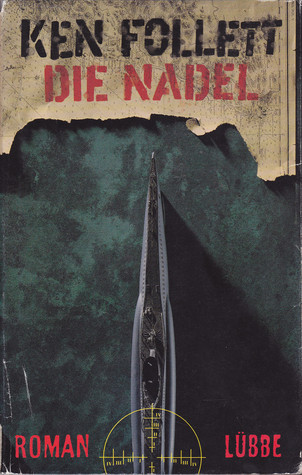 Die Nadel by Ken Follett | Goodreads