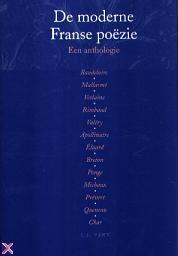 De moderne Franse poëzie: een anthologie by Guus Luijters | Goodreads