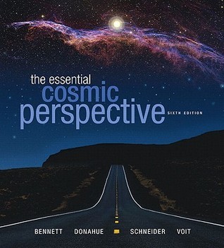 The Essential Cosmic Perspective by Jeffrey O. Bennett | Goodreads