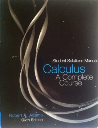 Students Solutions Manual, Calculus: A Complete Course by Robert A ...