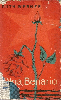 Olga Benario by Ruth Werner | Goodreads