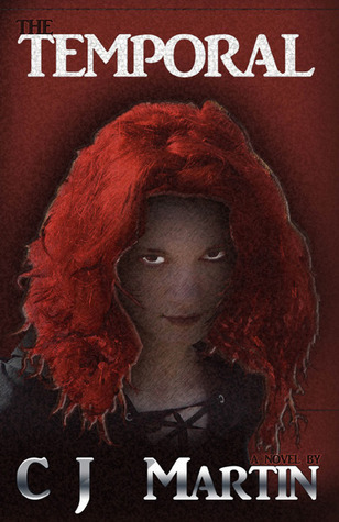 The Temporal by C.J. Martin | Goodreads