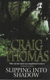 Slipping into Shadow by Thomas Craig | Goodreads