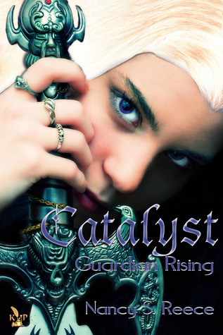 Catalyst: Guardian Rising by Nancy S. Reece | Goodreads