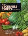 The Vegetable Expert (Expert Series) by D.G. Hessayon | Goodreads