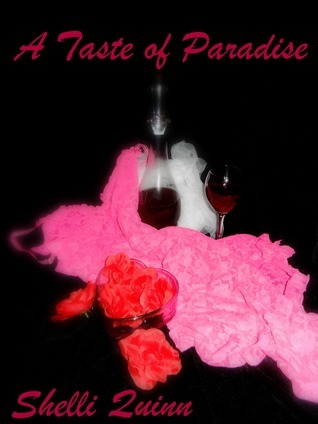 A Taste of Paradise by Shelli Quinn | Goodreads