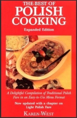 The Best of Polish Cooking: A Delightful Compilation of Traditional ...
