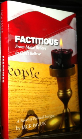 FACTITIOUS by Jack Pavuk | Goodreads