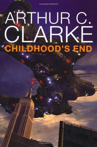 Childhoods End by Arthur C. Clarke | Goodreads